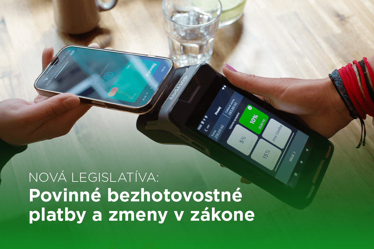 Nová legislatíva: Povinné bezhotovostné platby a zmeny v zákone